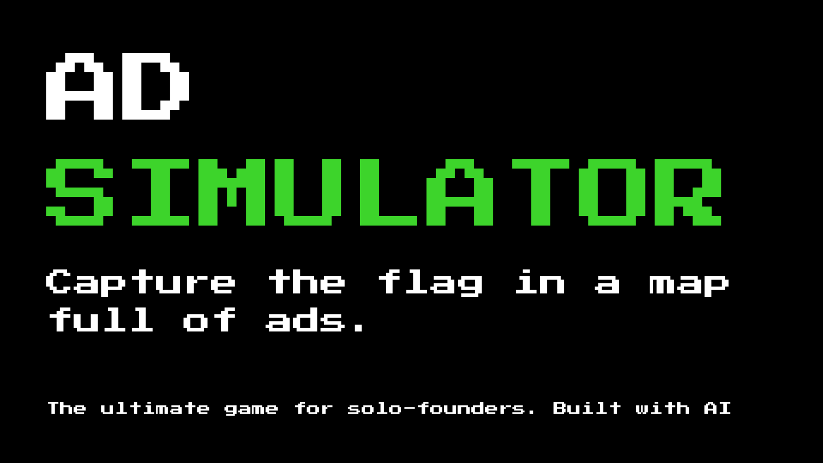 AD SIMULATOR - A Battlefield Full of Ads